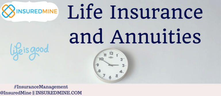 4 Things to Know About Life Insurance and Annuities | Life Insurance ...